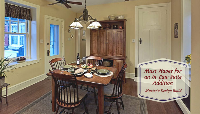 In-Law Suite Addition Must-Haves - Master's Design Build